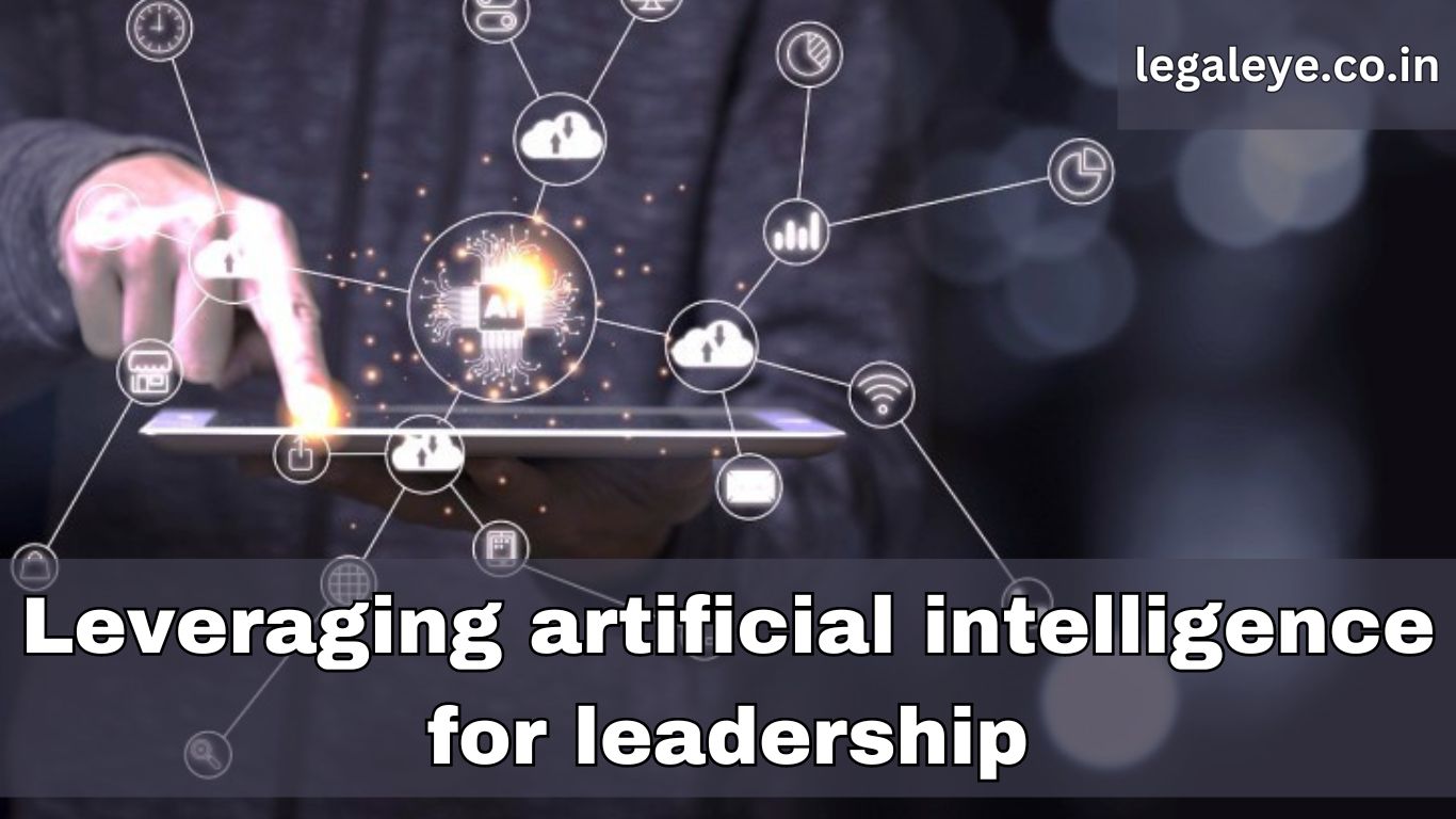 Leveraging Artificial Intelligence For Leadership-Top 5