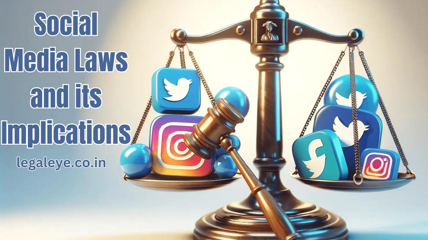 Social Media Laws And Its Implications-10 Key Implications