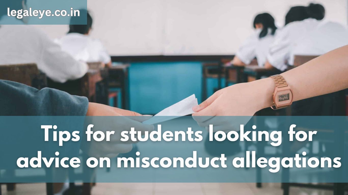 Tips For Students Looking For Advice On Misconduct Allegations-7 ...