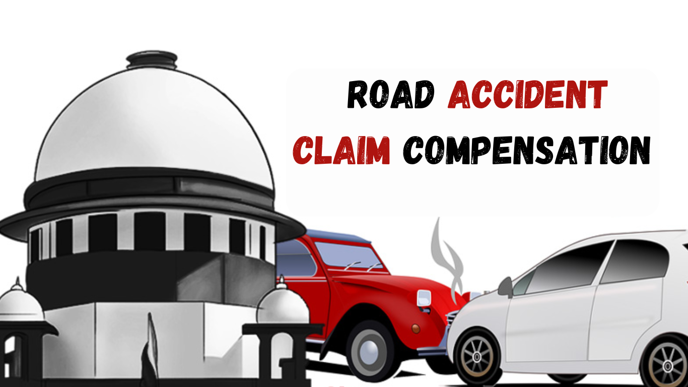 Road Accident Claim Compensation