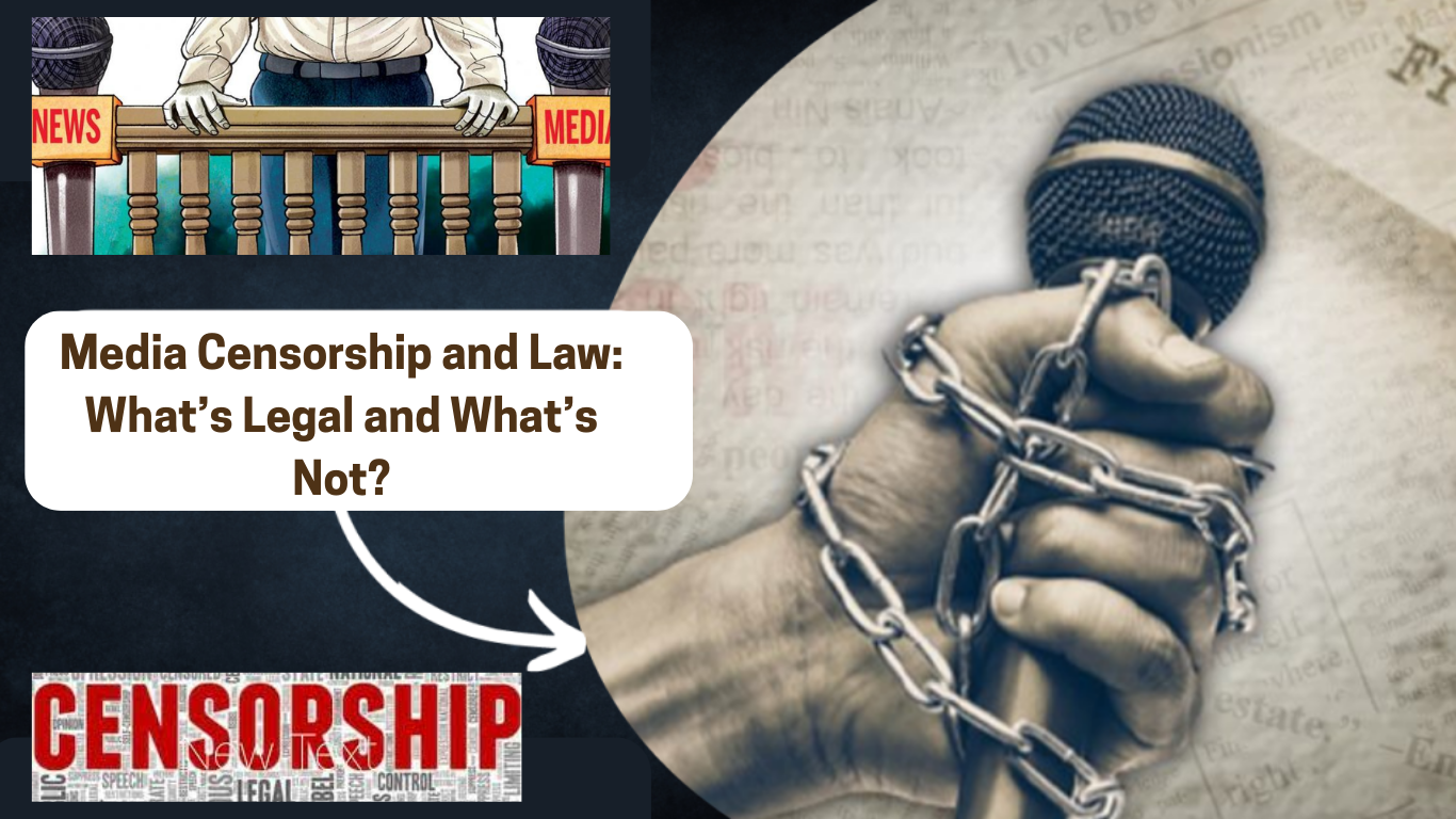 Media Censorship And Law: What’s Legal And What’s Not?