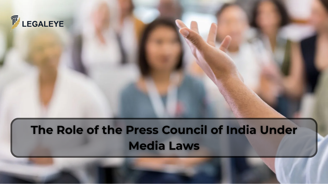 The Role Of The Press Council Of India Under Media Laws
