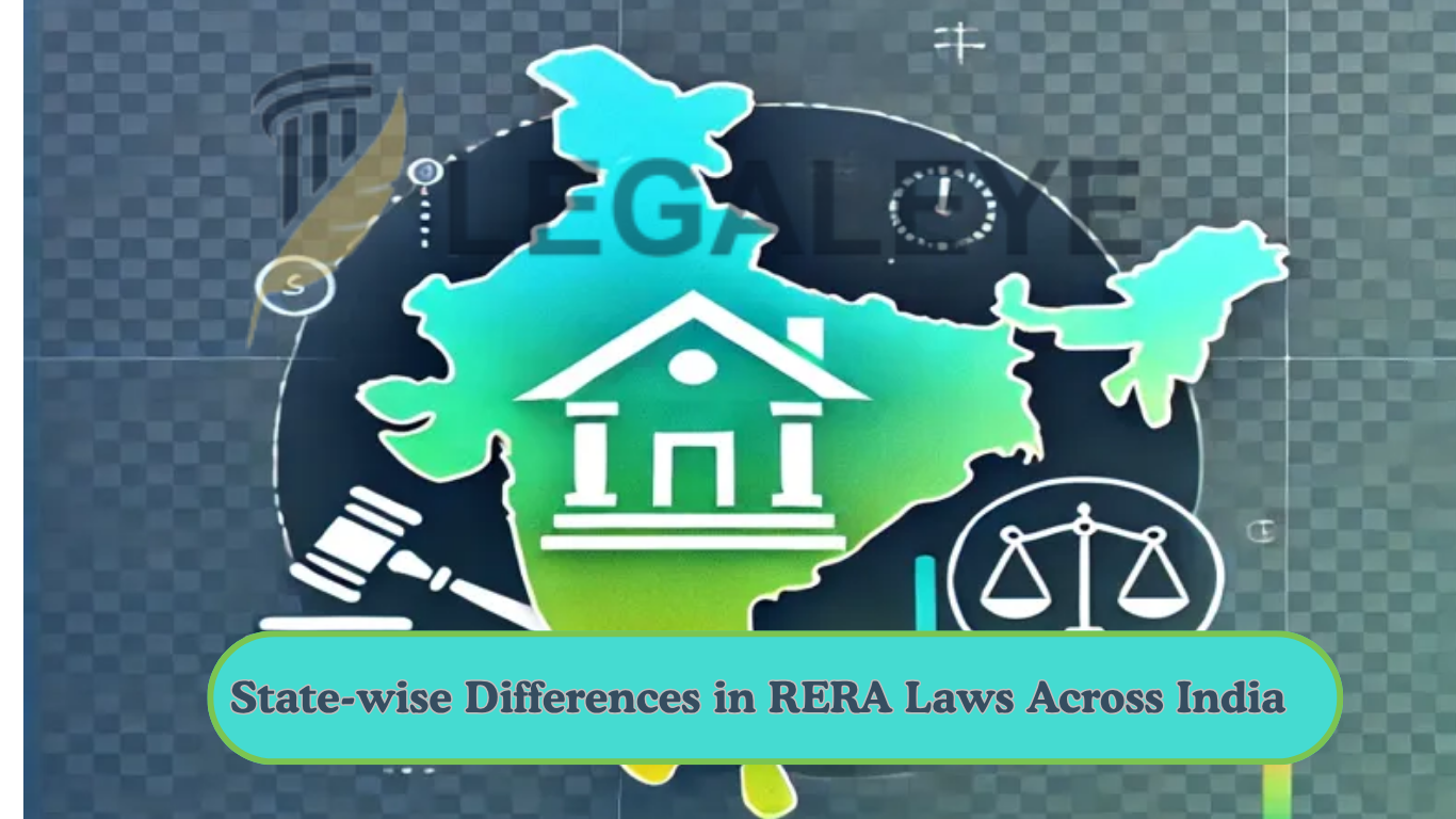 State-wise Differences In RERA Laws Across India
